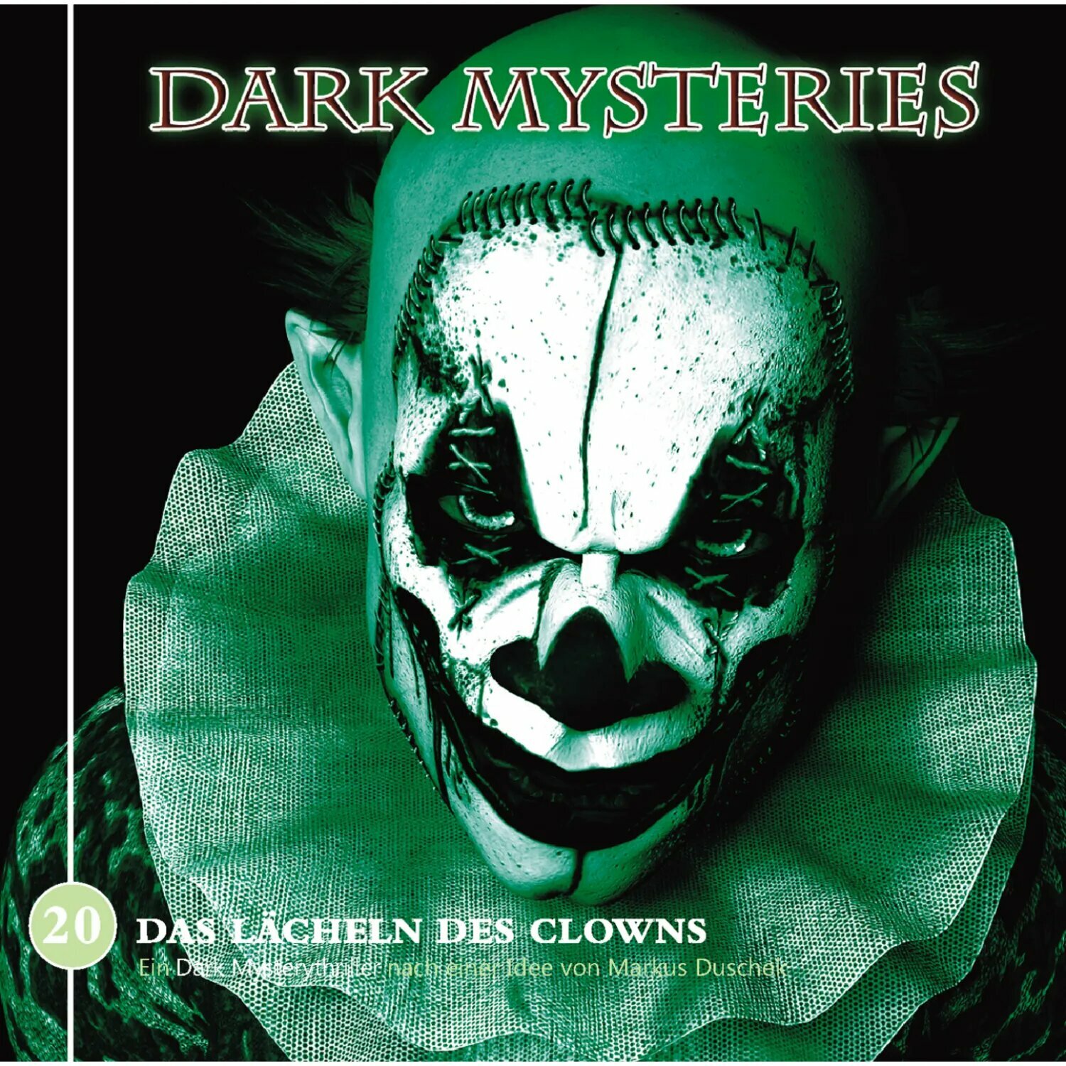 Dark Mysteries, Folge 20: Das Lächeln des Clowns [Аудиокнига]
