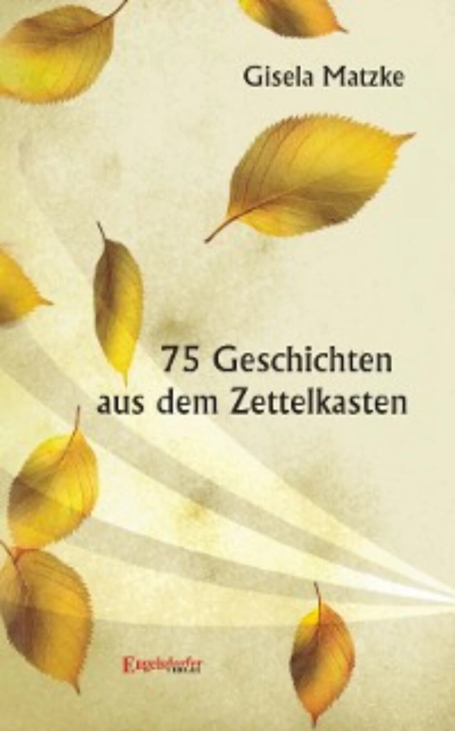 75 Geschichten aus dem Zettelkasten [Цифровая книга]