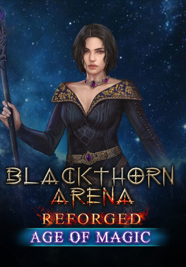 Blackthorn Arena: Reforged – Age of Magic [STEAM / Россия, Весь мир]