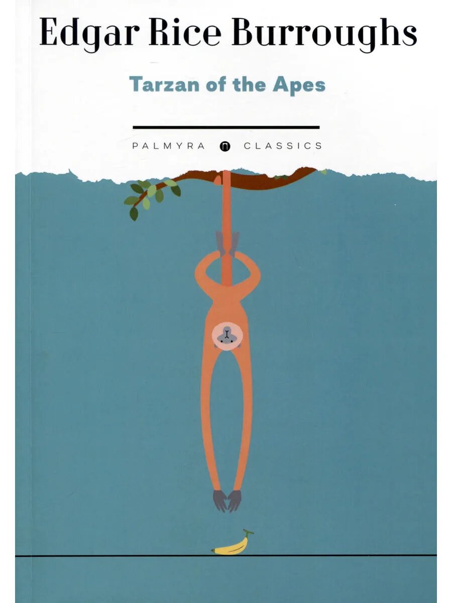Tarzan of the Apes