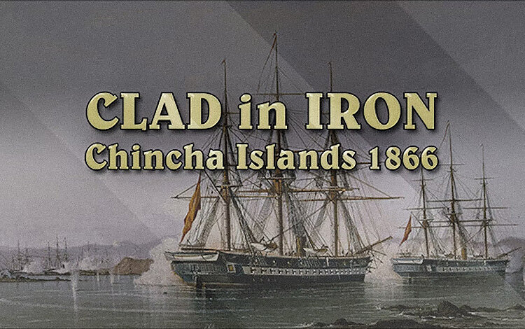 Clad in Iron Chincha Islands 1866 (Steam; PC; Регион активации РФ)