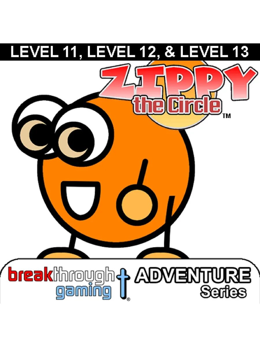 Zippy the Circle (Level 11, Level 12, and Level 13) PS4 & P