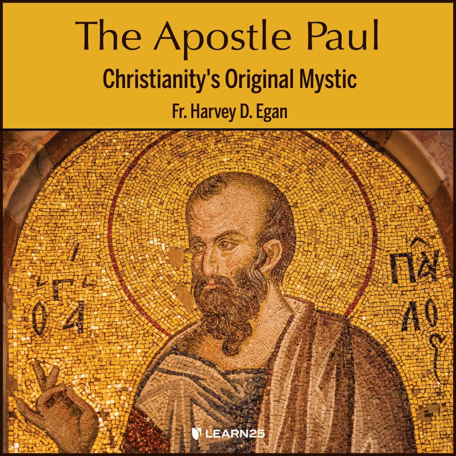 The Apostle Paul - Christianity's Original Mystic (Unabridged) [Аудиокнига]
