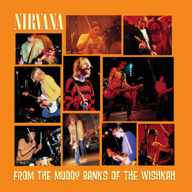 Nirvana - From The Muddy Banks Of The Wishkah (2LP), 0720642510513