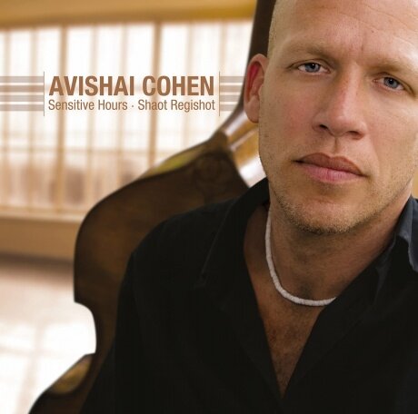 Виниловые пластинки, Razdaz Recordz, AVISHAI COHEN - Sensitive Hours - Shaot Regish (LP)