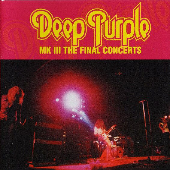 Диск Deep Purple: Mk III: Final Concerts (1 CD)