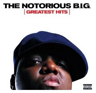 Виниловые пластинки, Bad Boy Entertainment, NOTORIOUS B.I.G. - Greatest Hits (2LP)