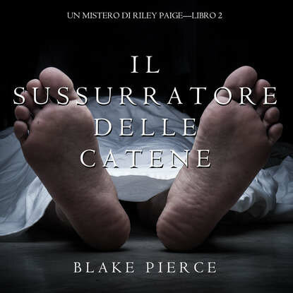 Il Sussurratore delle Catene [Аудиокнига]