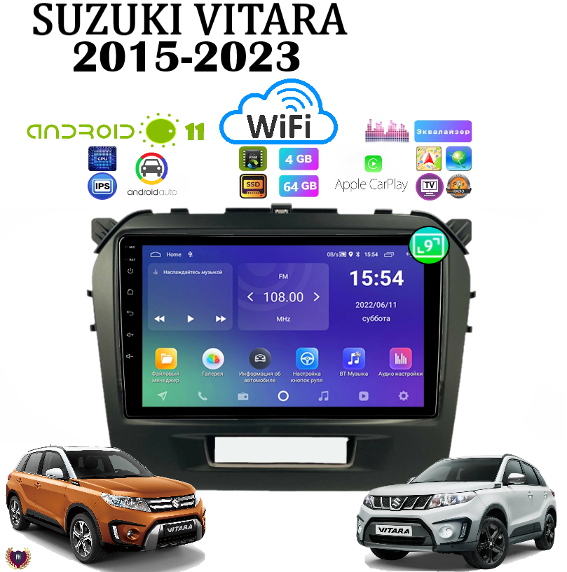 Автомагнитола для Suzuki Vitara (2015-2023) , Android 11, 4/64 GB, GPS, Bluetooth, WiFi, IPS экран, DSP, TV, FM, сенсорные кнопки, поддержка кнопок на руле