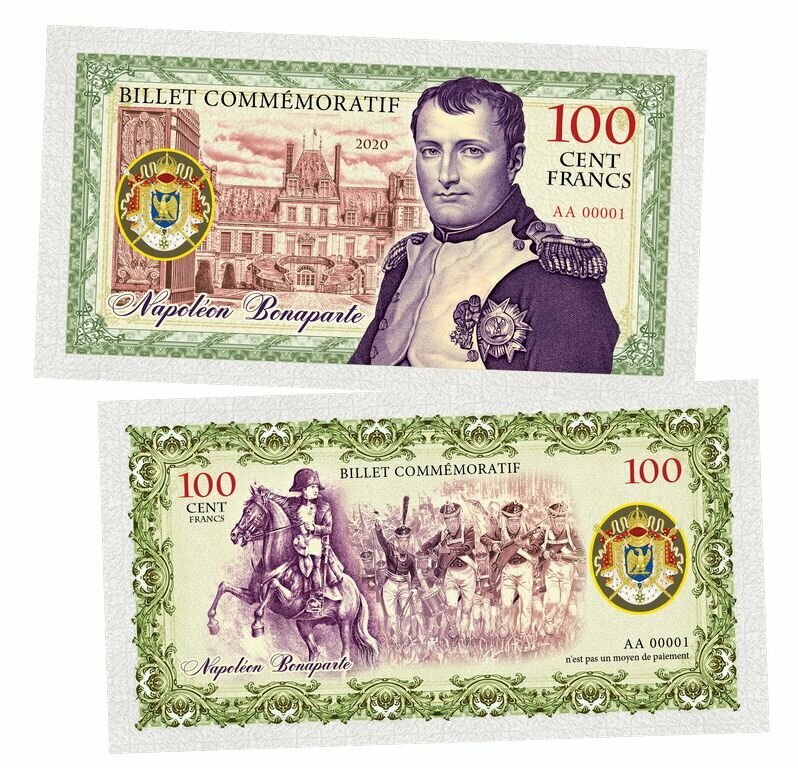 100 Cent FRANCS (франков) - Наполеон Бонапарт. Франция (Napoleon Bonaparte. France). Памятная сувенирная купюра