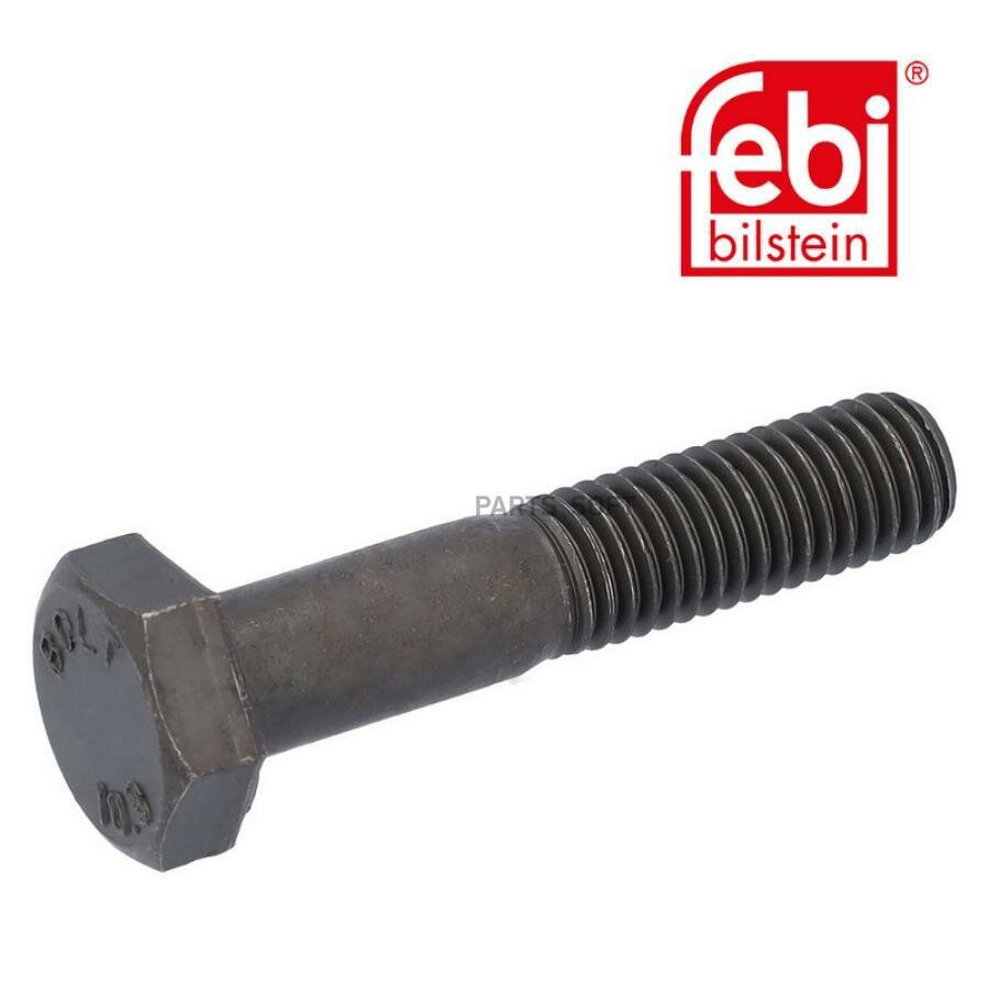 Болт М10х1,5х56,8 шестигранный FEBI 17532 | цена за 1 шт