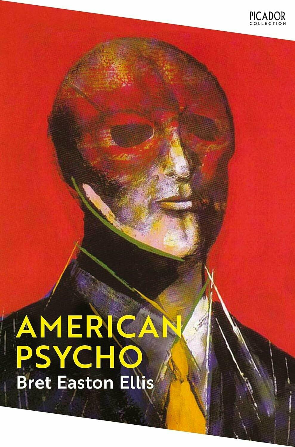 Bret Easton Ellis. American Psycho (Bret Easton Ellis) Американский психопат (Брет Истон Эллис) /Книги на английском языке