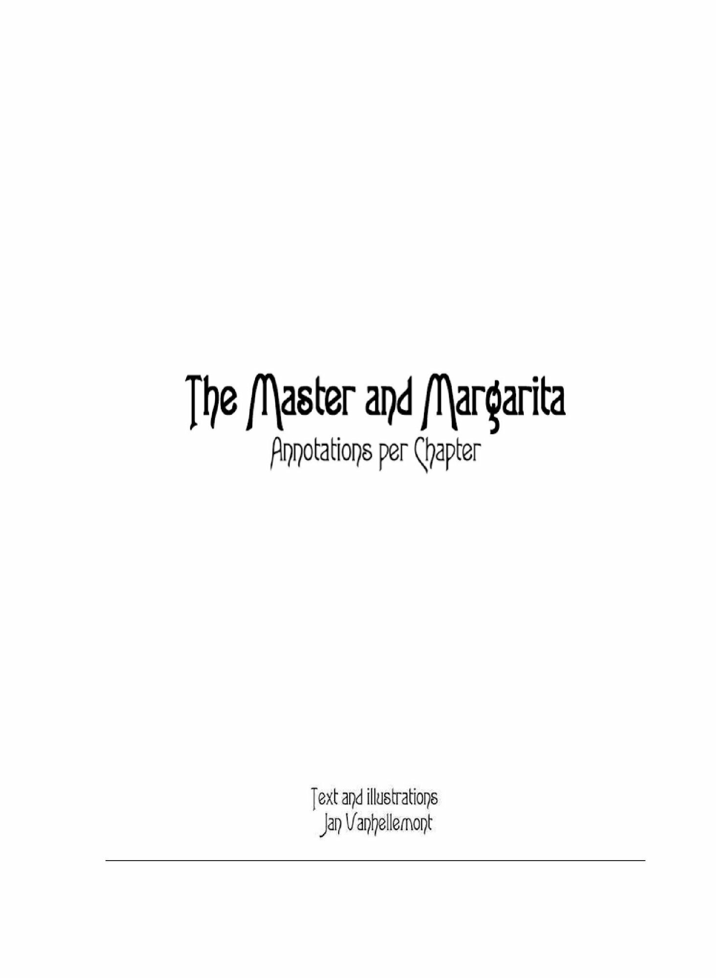 The Master and Margarita. Annotations per chapter — фото 1