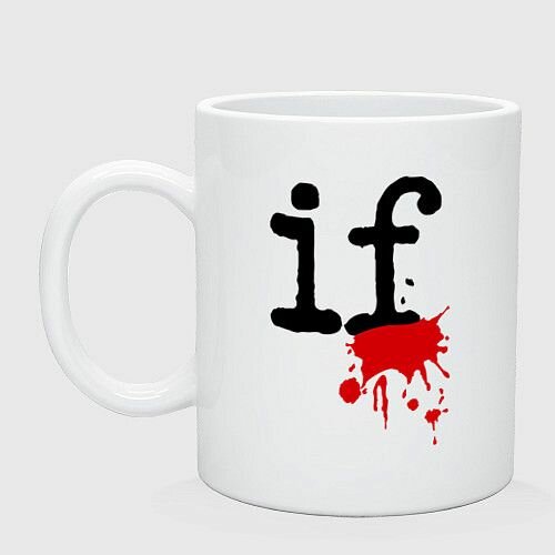 Mindless Self Indulgence - If Керамическая кружка