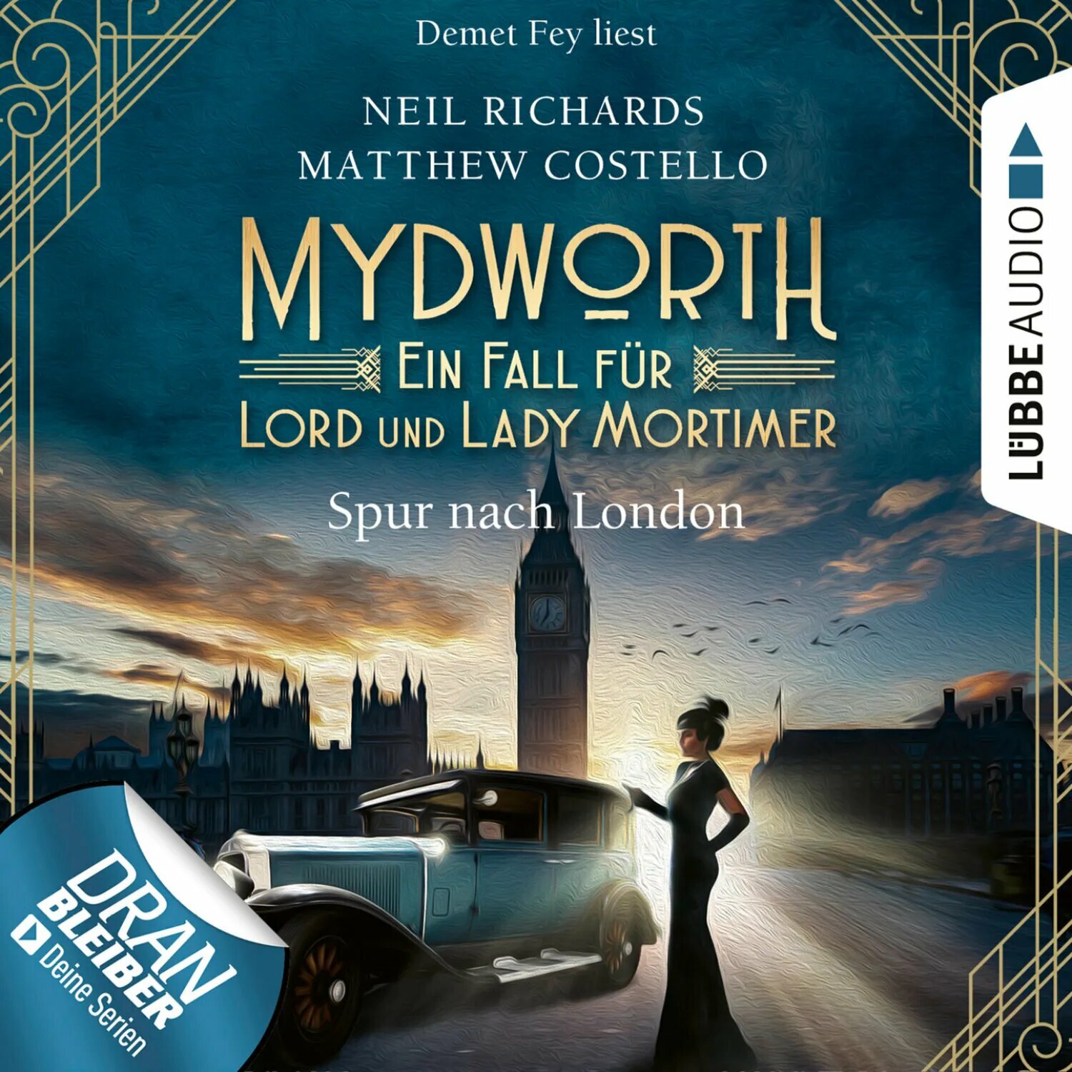 Spur nach London - Mydworth - Ein Fall für Lord und Lady Mortimer 3 (Ungekürzt) [Аудиокнига]