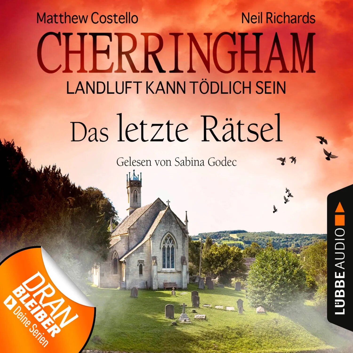 Cherringham - Landluft kann tödlich sein, Folge 16: Das letzte Rätsel [Аудиокнига]