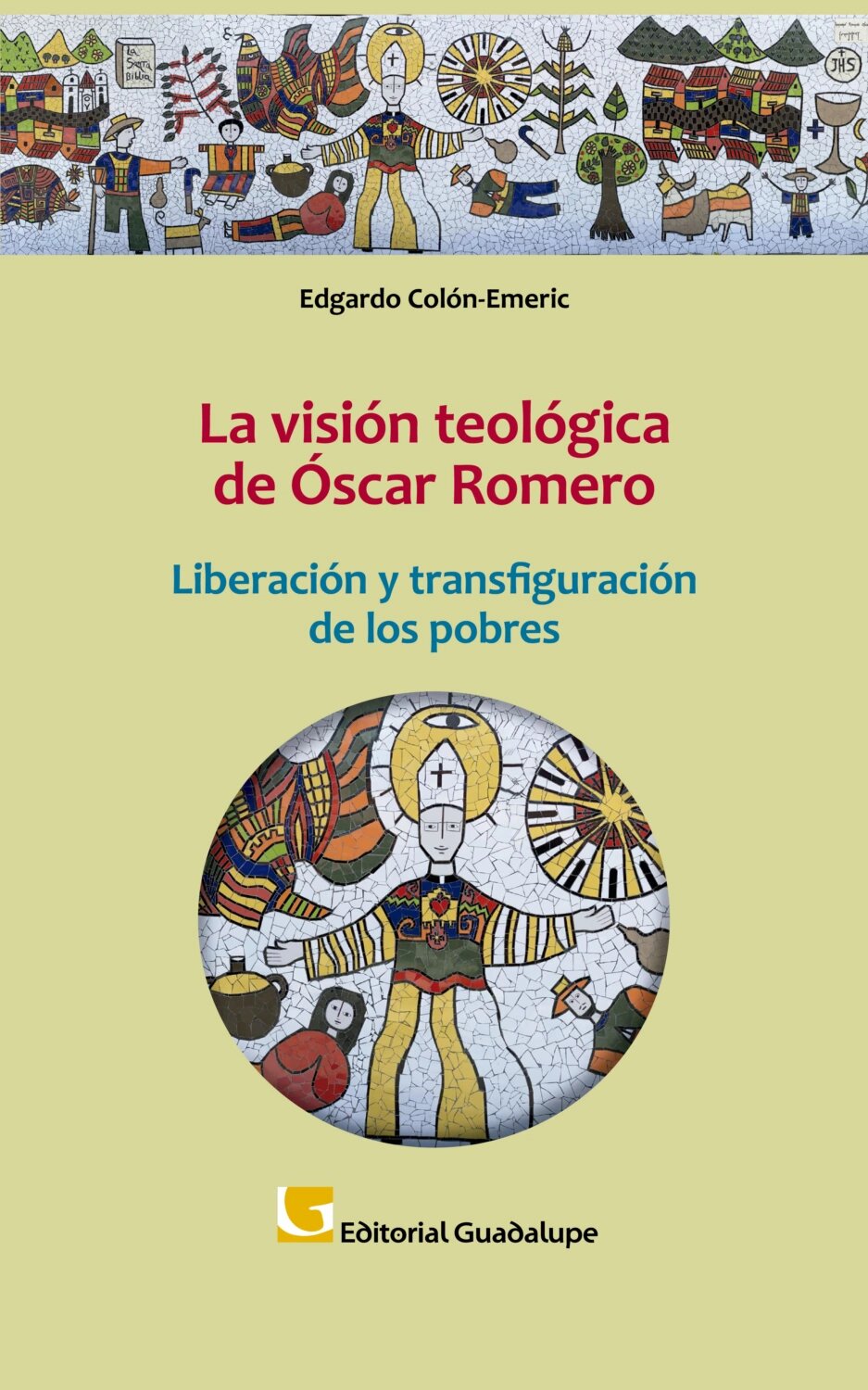La visión teológica de Óscar Romero [Цифровая книга]