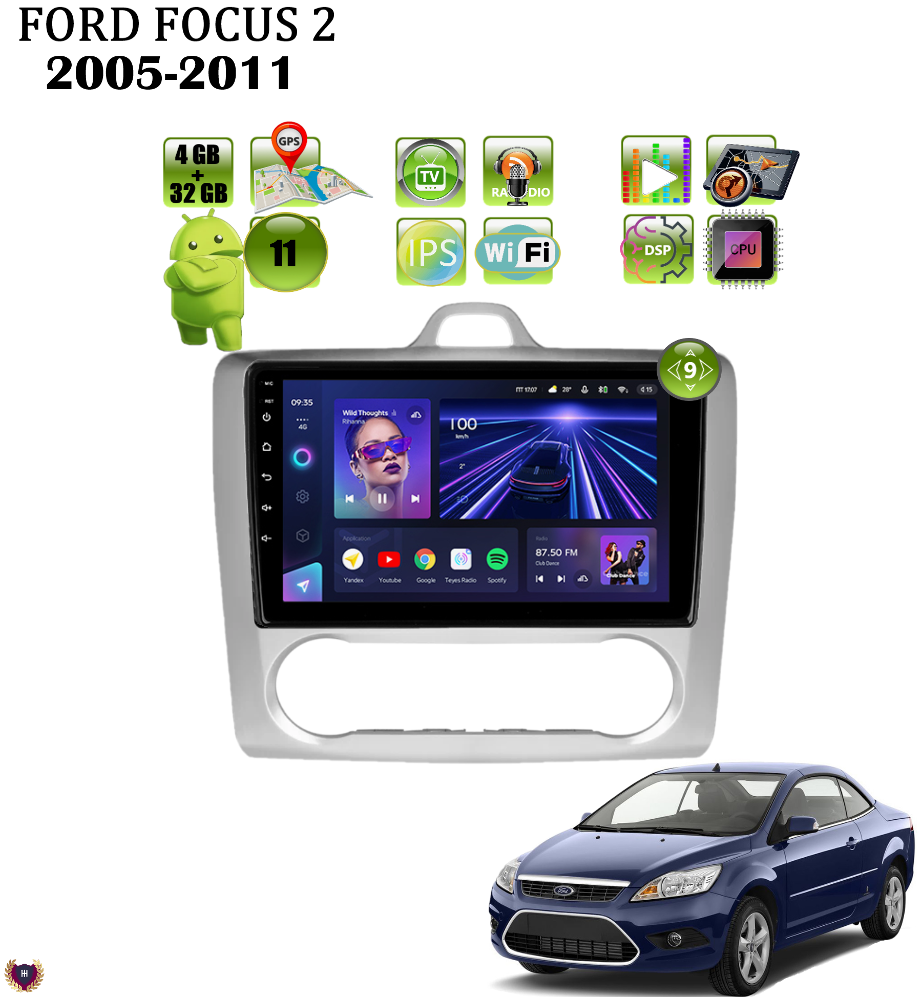 Автомагнитола для FORD Focus 2 (2005-2011), Android 11, 4/32Gb, Wi-Fi, Bluetooth, Hands Free, разделение экрана, экран IPS, 9 дюймов, усилитель звука, GPS, USB, AUX, поддержка кнопок на руле