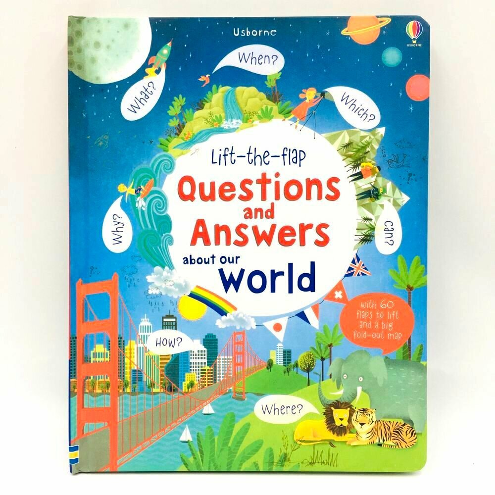 Questions and Answers about our World детская книга энциклопедия на английском издательство Usborne серия Lift-the-Flap