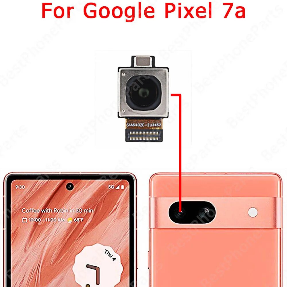 Передняя задняя камера для Google Pixel 6 Pro 6a 7 7a Складная камера для селфи с большой задней частью Модуль камеры заднего вида Запасные части Google Pixel 7a Main