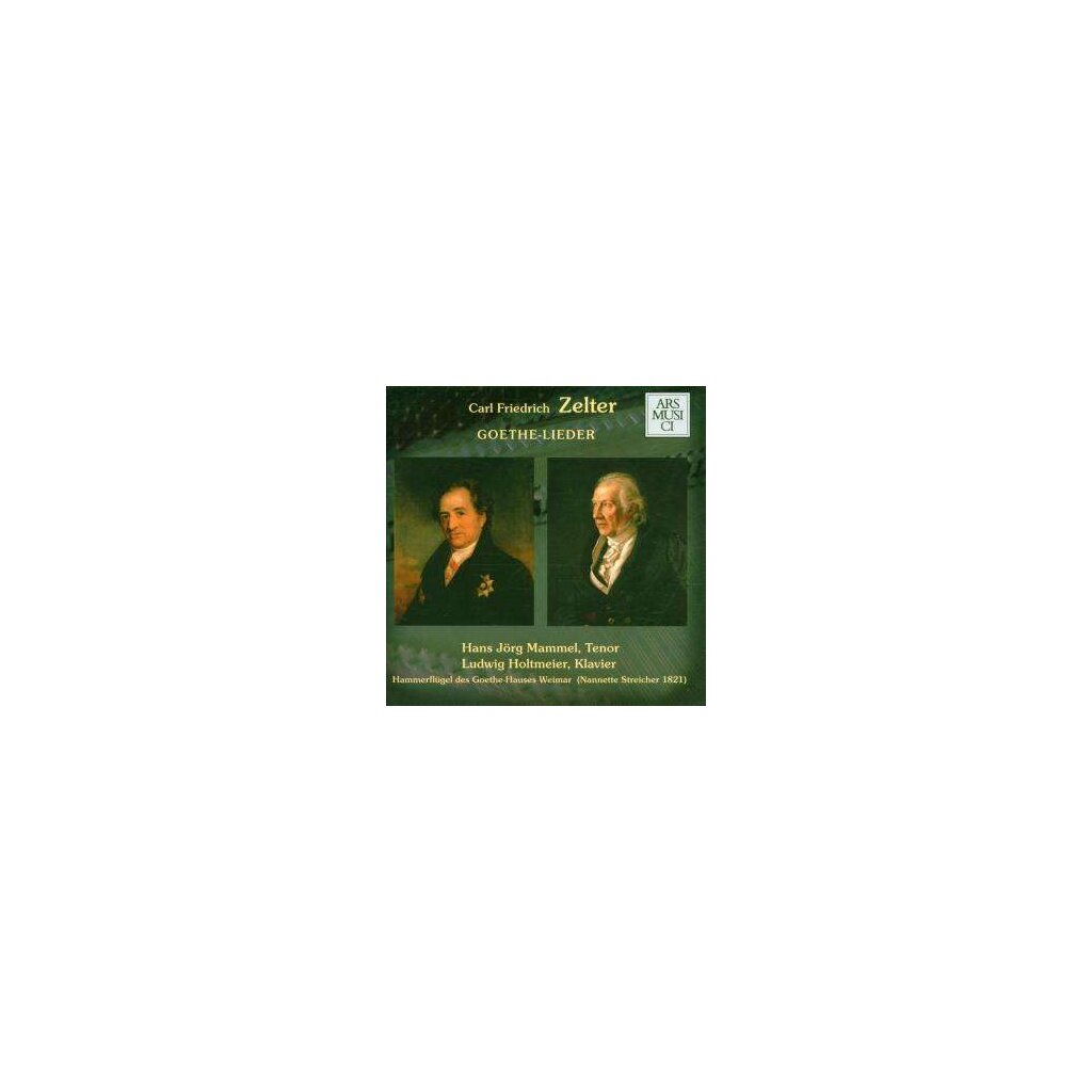 Диск Karl Friedrich Zelter (1758-1832) - Goethe-Lieder Vol.1 (1 CD)