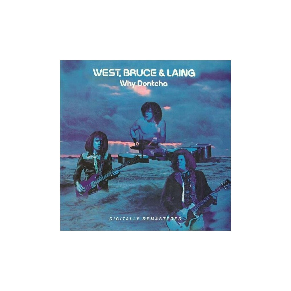 Диск West, Bruce & Laing - Why Dontcha (1 CD)