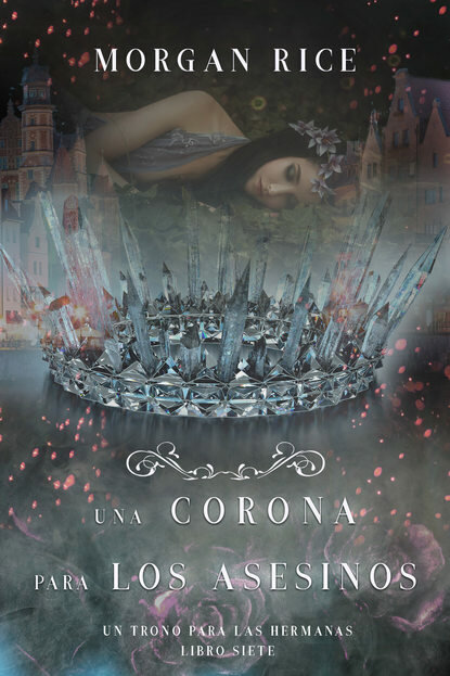 Una Corona para Los Asesinos [Цифровая книга]