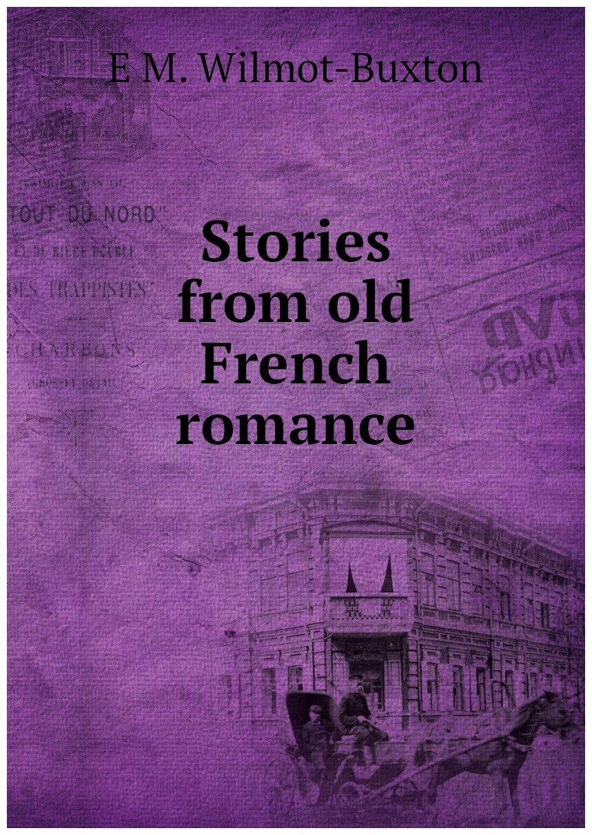 Stories from old French romance