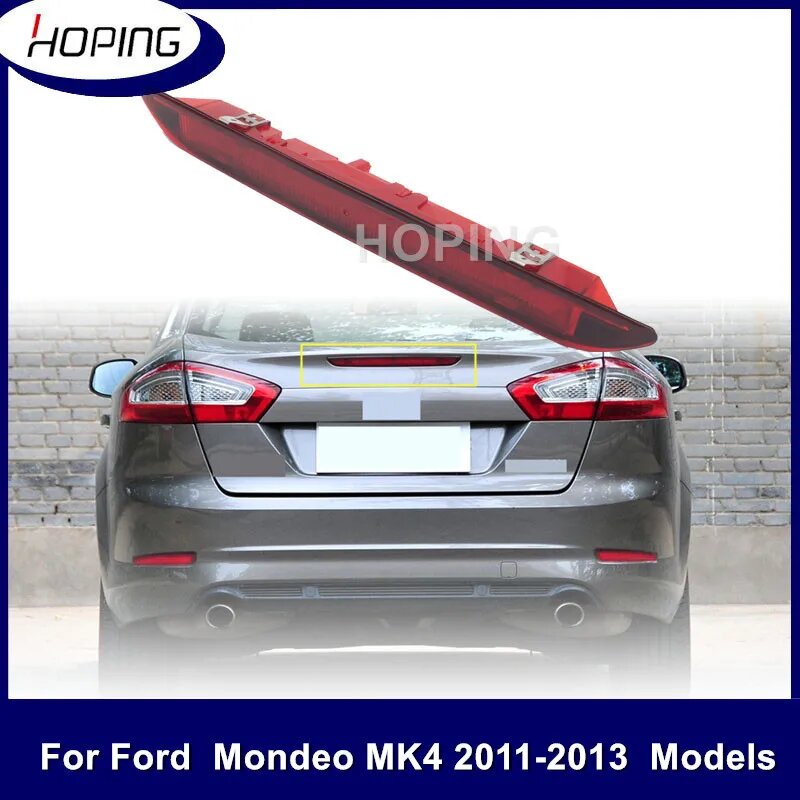 Дополнительный задний стоп-сигнал hope для Ford Mondeo MK4 2011 2012 2013
