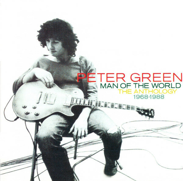 Green Peter "CD Green Peter Man Of The World - The Anthology 1968-1983"