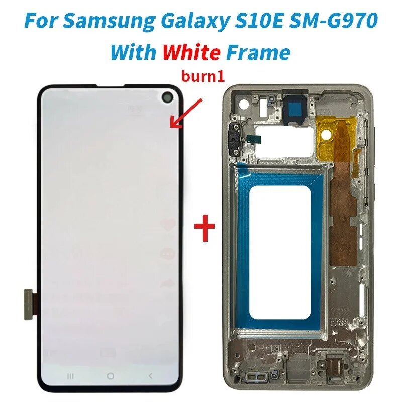 Супер AMOLED ЖК-дисплей с рамкой для SAMSUNG Galaxy S10E G970F G970, сменный S10E White-Burn1