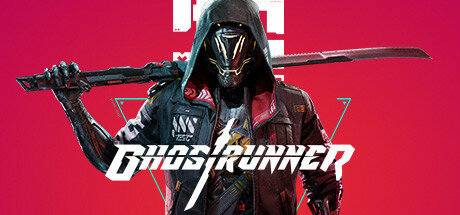 Ghostrunner [Steam / Россия и СНГ]