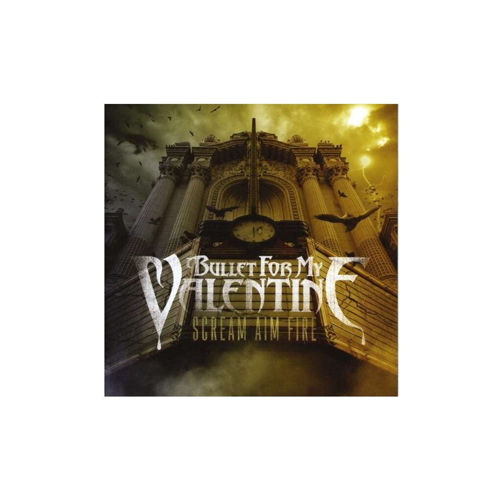 Диск Bullet For My Valentine - Scream Aim Fire (1 CD)