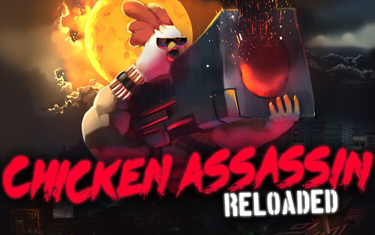 Chicken Assassin: Reloaded (Steam; PC; Регион активации РФ, СНГ)