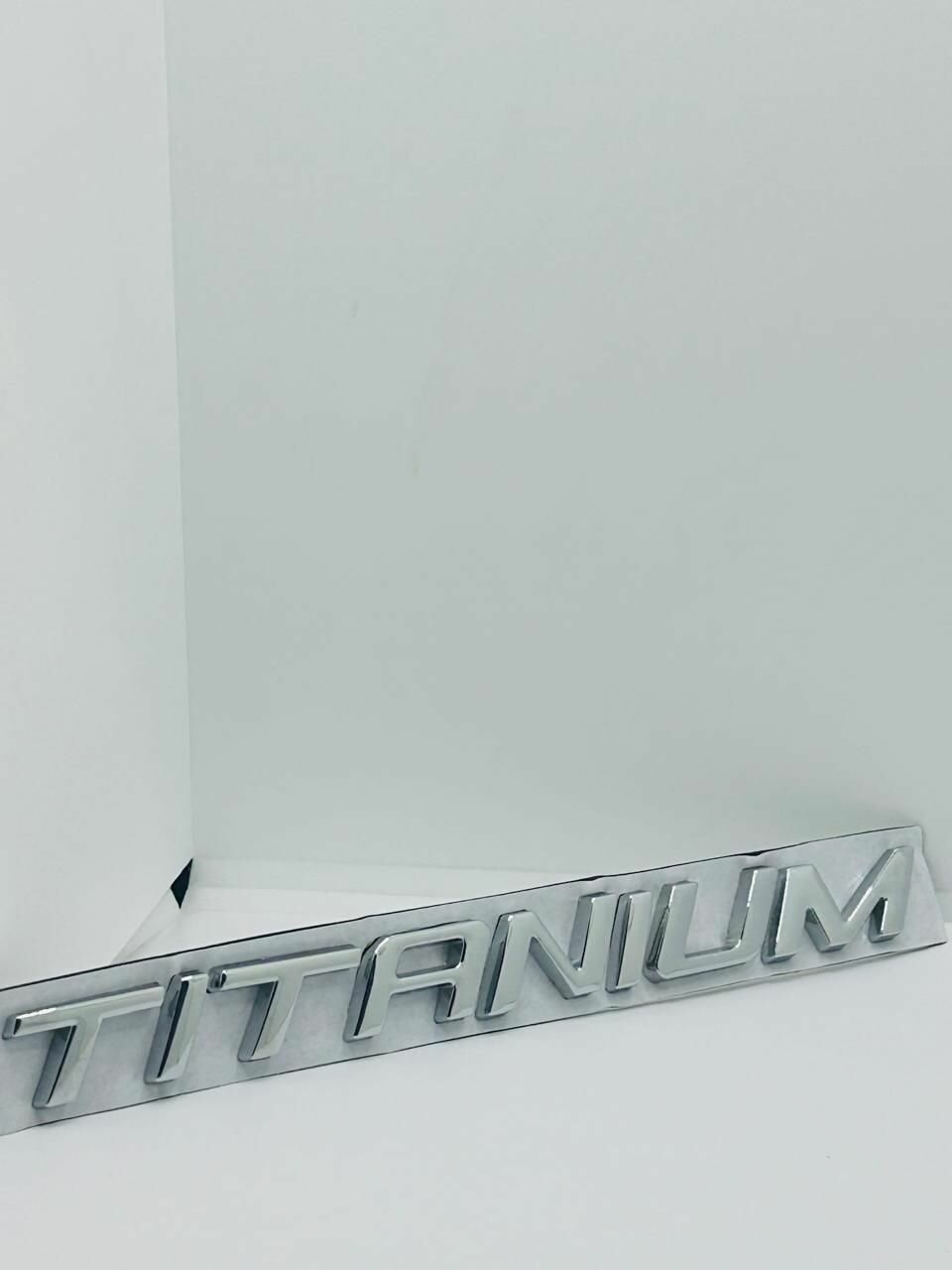 Шильдик надпись на авто Ford Titanium Хром