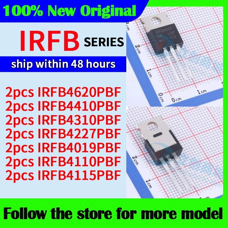 Импульсные транзисторы IRFB4620PBF IRFB4410PBF IRFB4310PBF IRFB4227PBF IRFB4019PBF IRFB4110PBF IRFB4115PBF 2pcs IRFB4620PBF