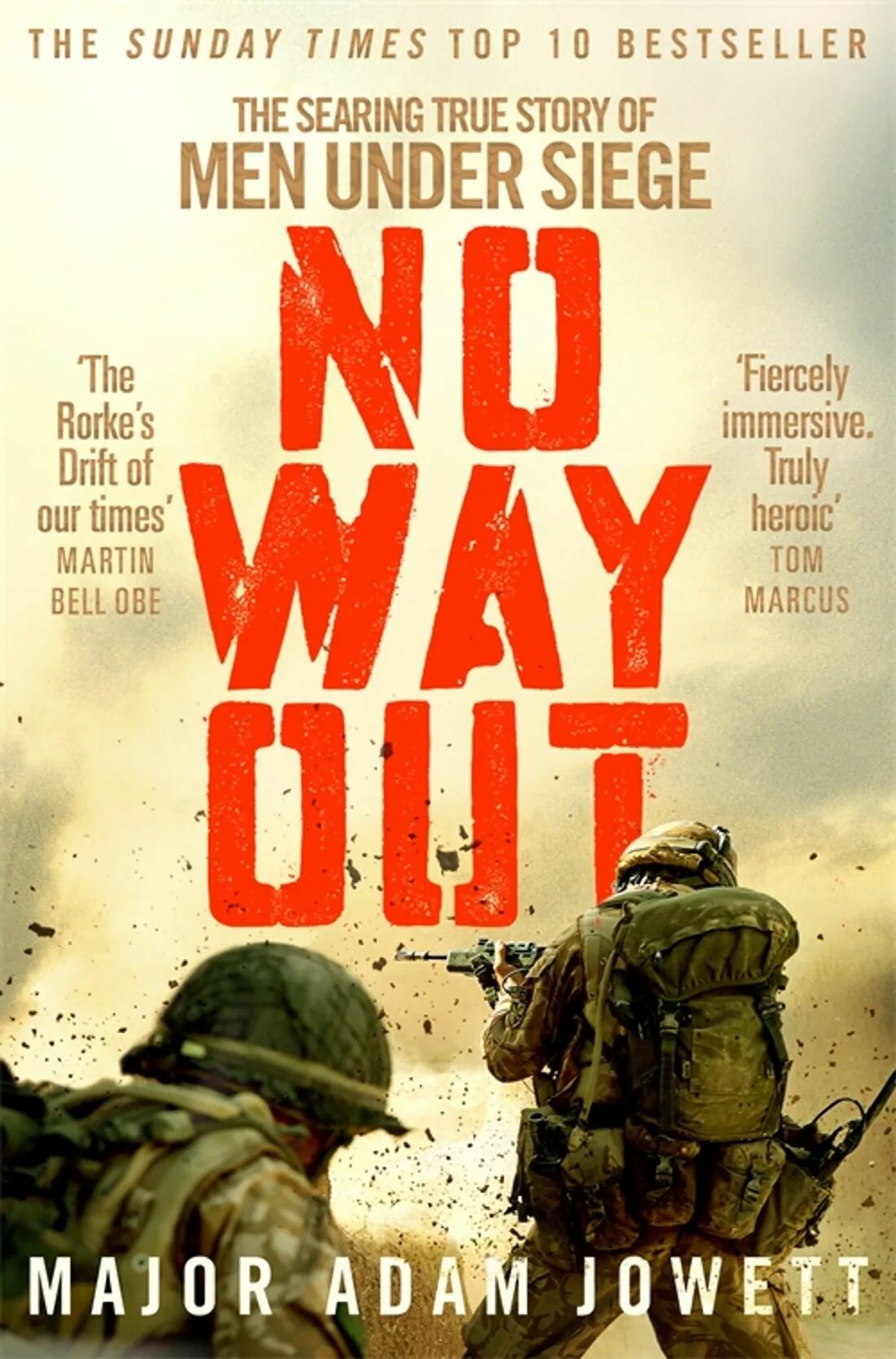 No Way Out. The Searing True Story of Men Under Siege / Книга на Английском