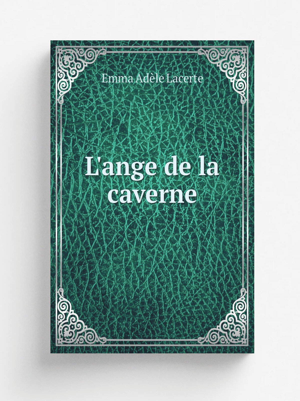 L'ange de la caverne | Emma Ad.le Lacerte | 1923 | Ottawa : Le Courrier f.d.ral | Репринт
