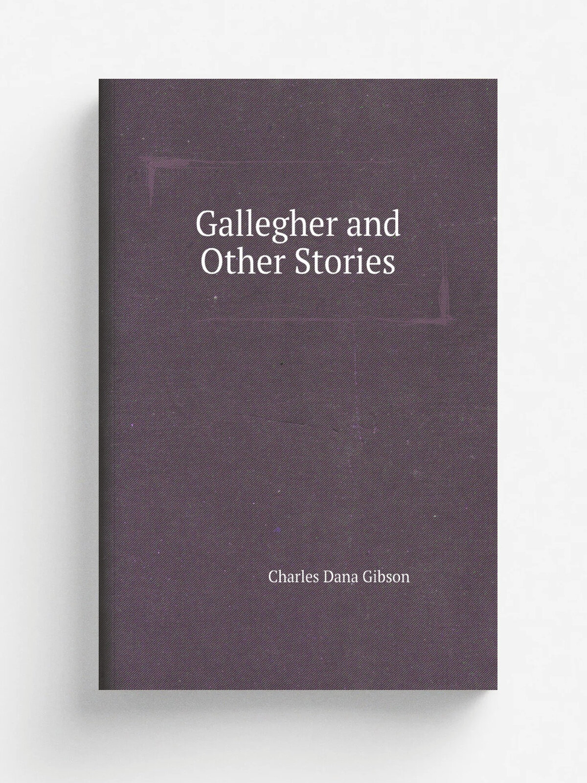 Gallegher and Other Stories | Charles Dana Gibson | Репринт