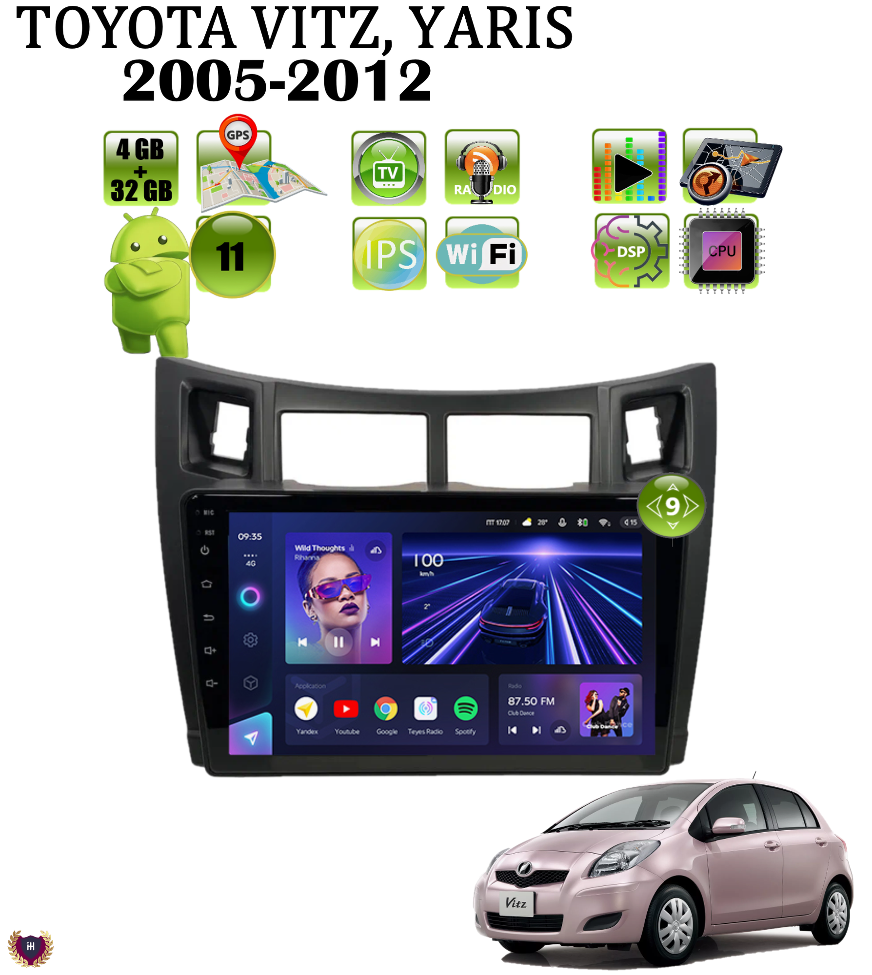 Автомагнитола для Toyota Vitz, Yaris (2005-2012), Android 11, 4/32Gb, Wi-Fi, Bluetooth, GPS, IPS экран, поддержка кнопок на руле