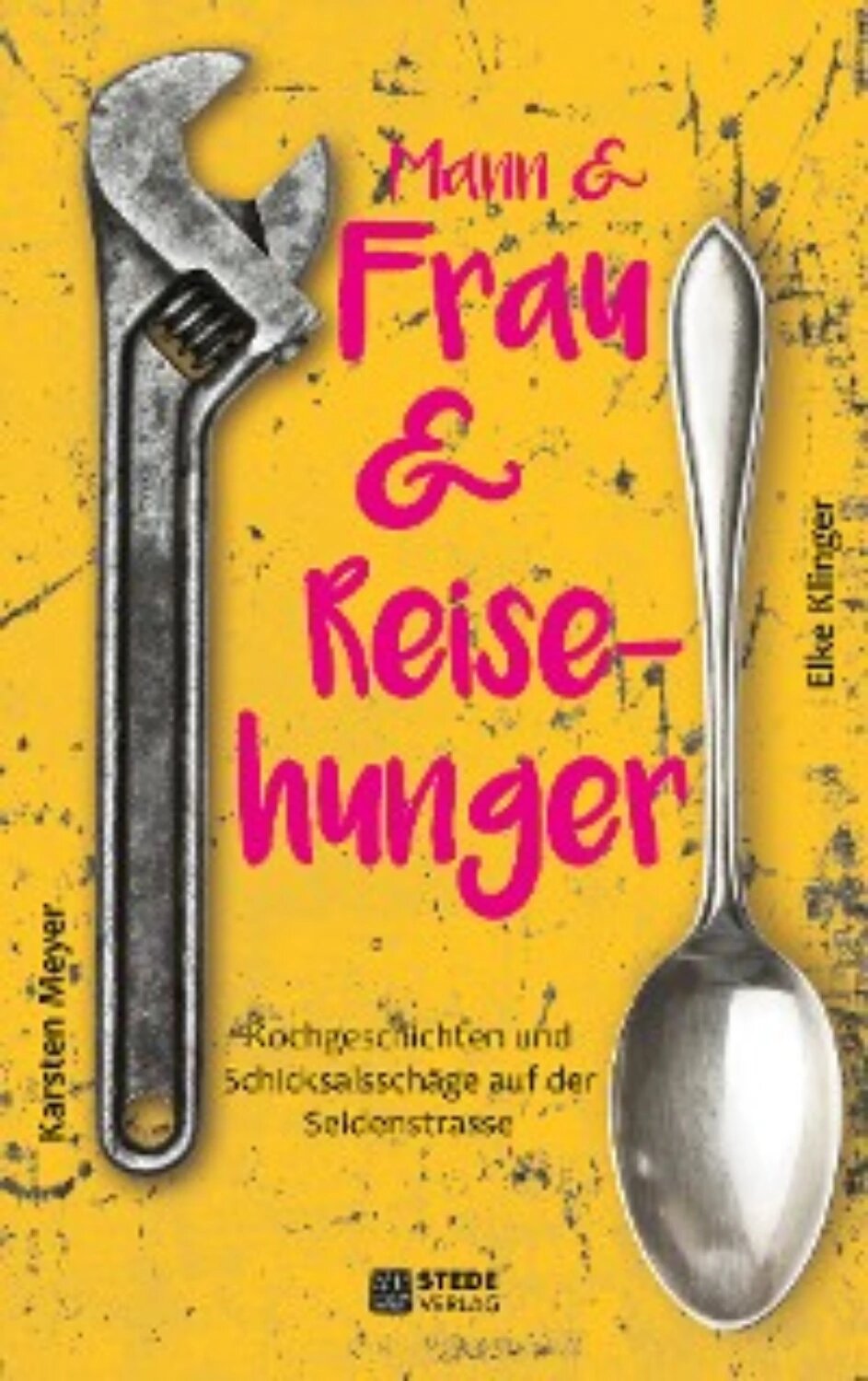Mann und Frau und Reisehunger [Цифровая книга]