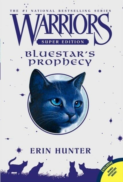 Hunter Erin "Warriors Super Edition: Bluestar's Prophecy"