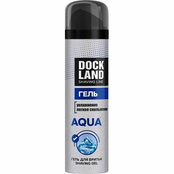 Гель для бритья Dockland для всех типов кожи, 200 мл, Aqua, флакон (8018067007469)