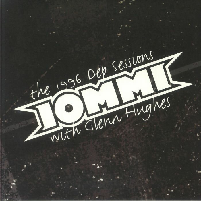 Iommy Tony & Hughes Glen "Виниловая пластинка Iommy Tony & Hughes Glen 1996 Dep Sessions"