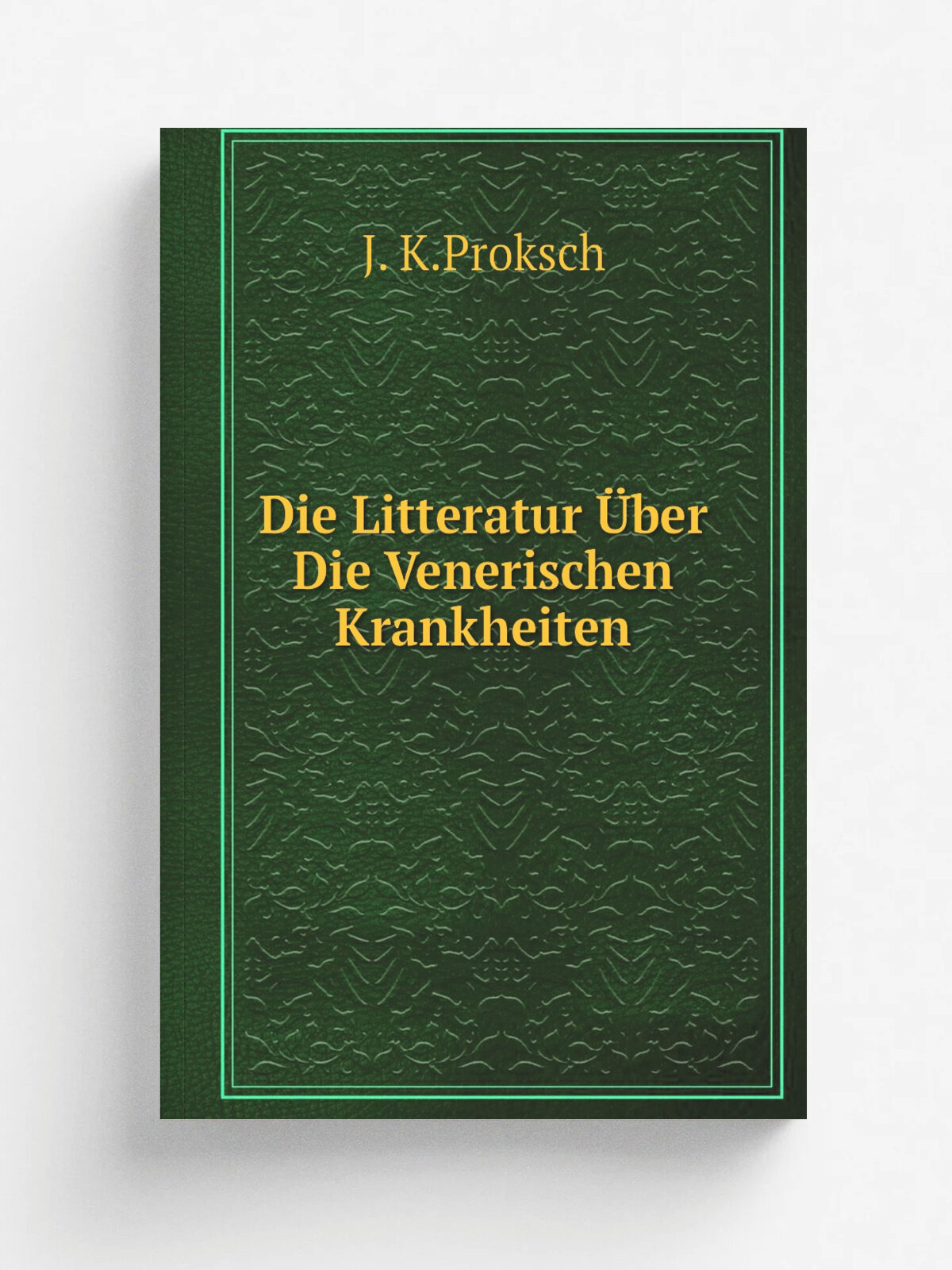 Die Litteratur . ber Die Venerischen Krankheiten