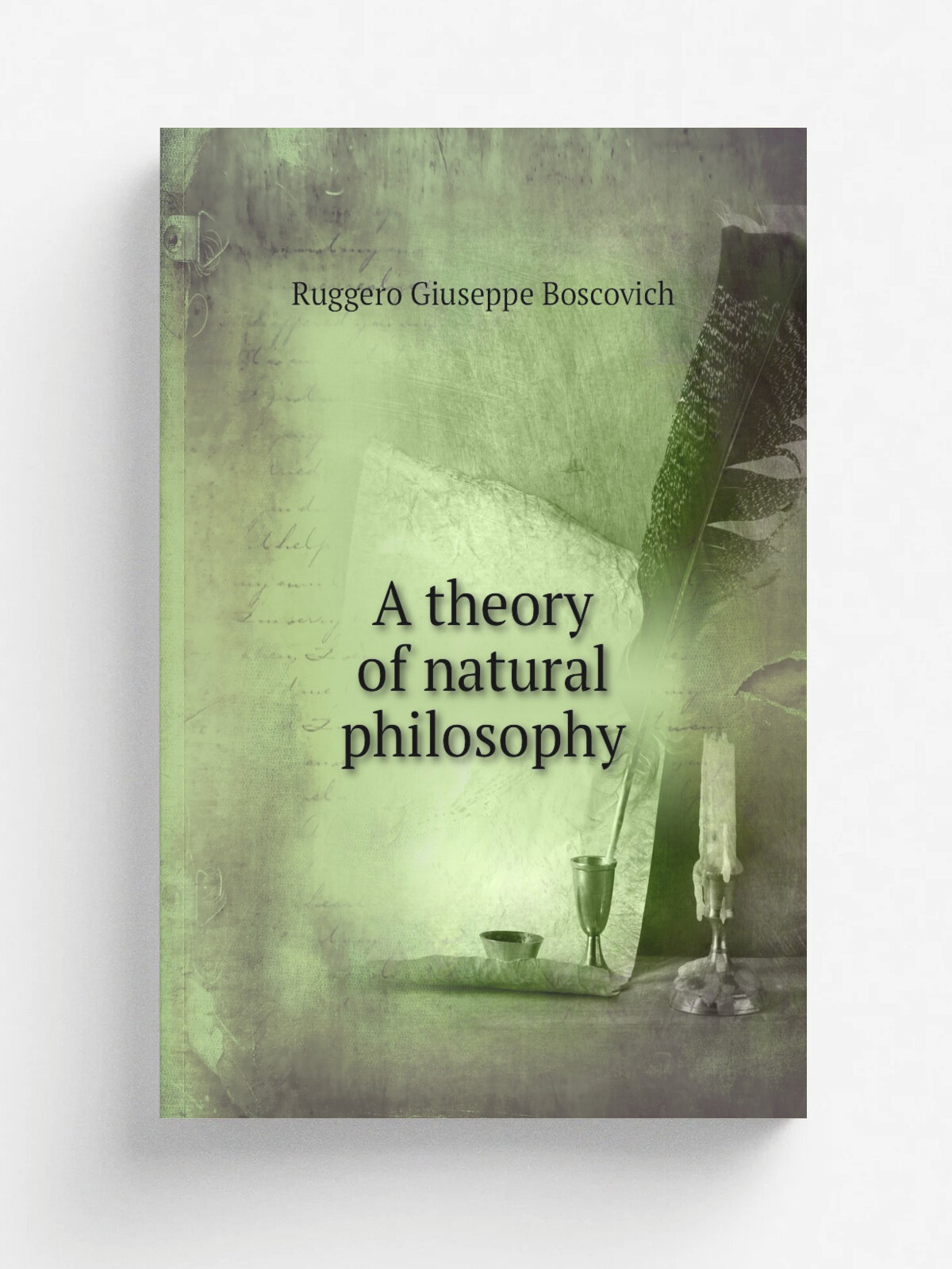 A theory of natural philosophy