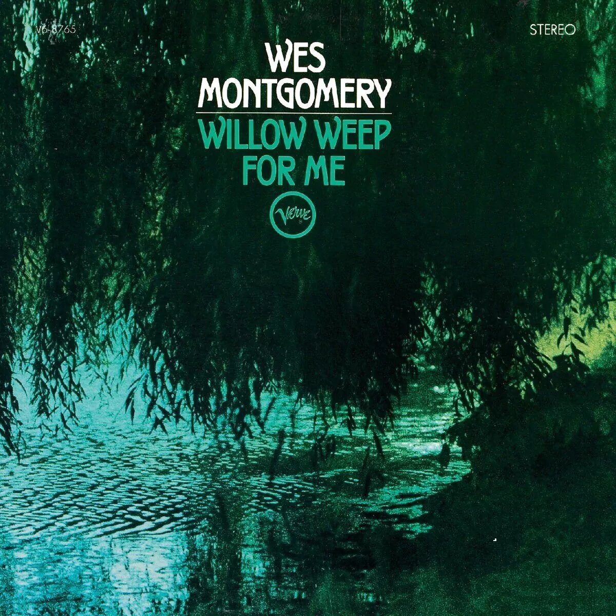 Wes Montgomery-Willow Weep For Me (1968) [Digisleeve] < 1968 Verve CD USA (Компакт-диск 1шт) bop-jazz