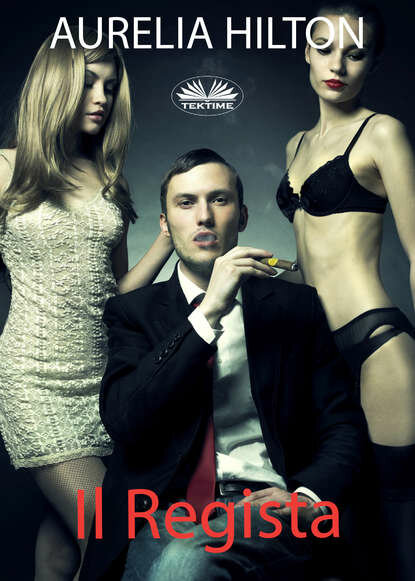 Il Regista [Цифровая книга]