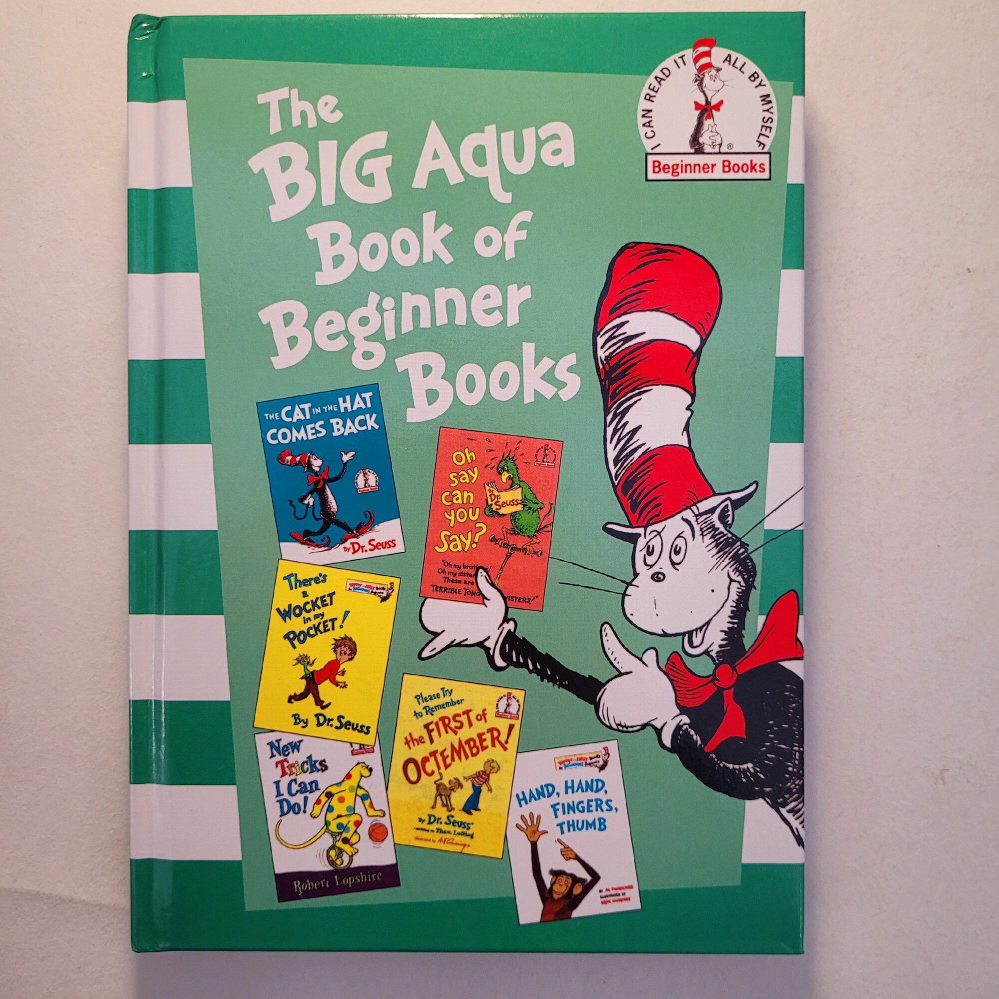 Dr. Seuss. The Big Aqua Book of Beginner Books. I Can Read It. The Big Book of Beginner Books