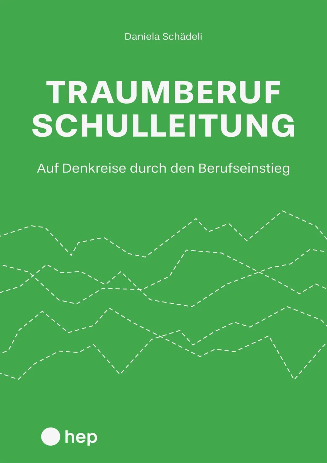 Traumberuf Schulleitung? (E-Book) [Цифровая книга]